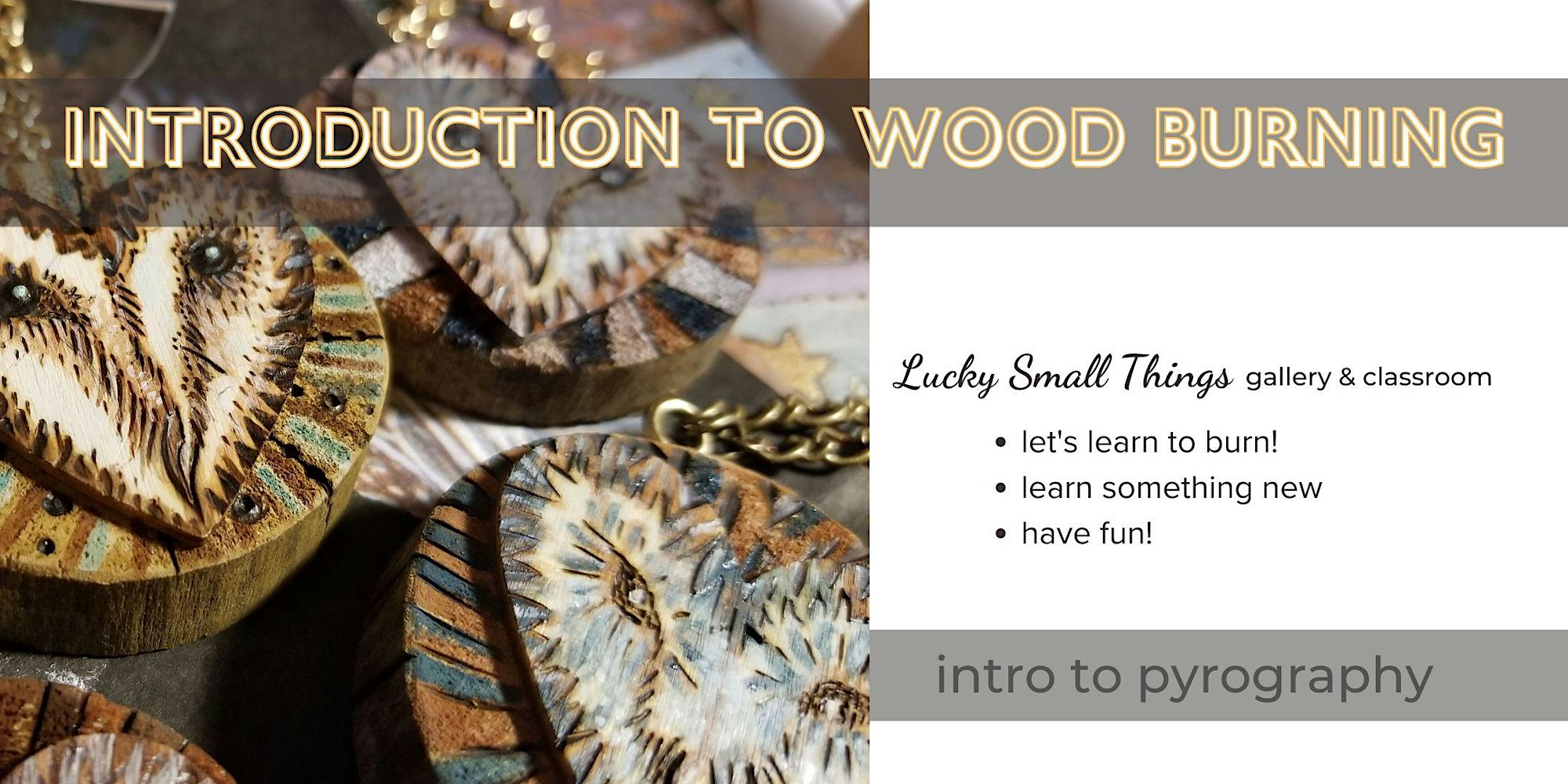 Intro to Wood Burning aka Pyrography for Beginners -Level 1 - cSPACE ...